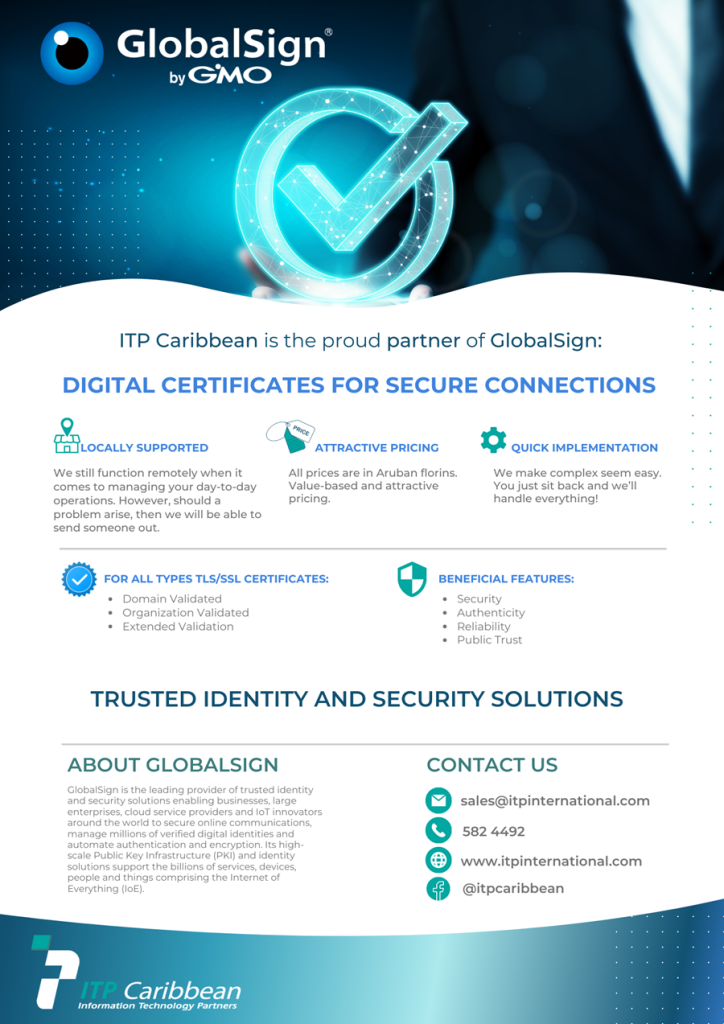 ITP Caribbean is the proud partner of Globalsign | ITP Caribbean Aruba ...